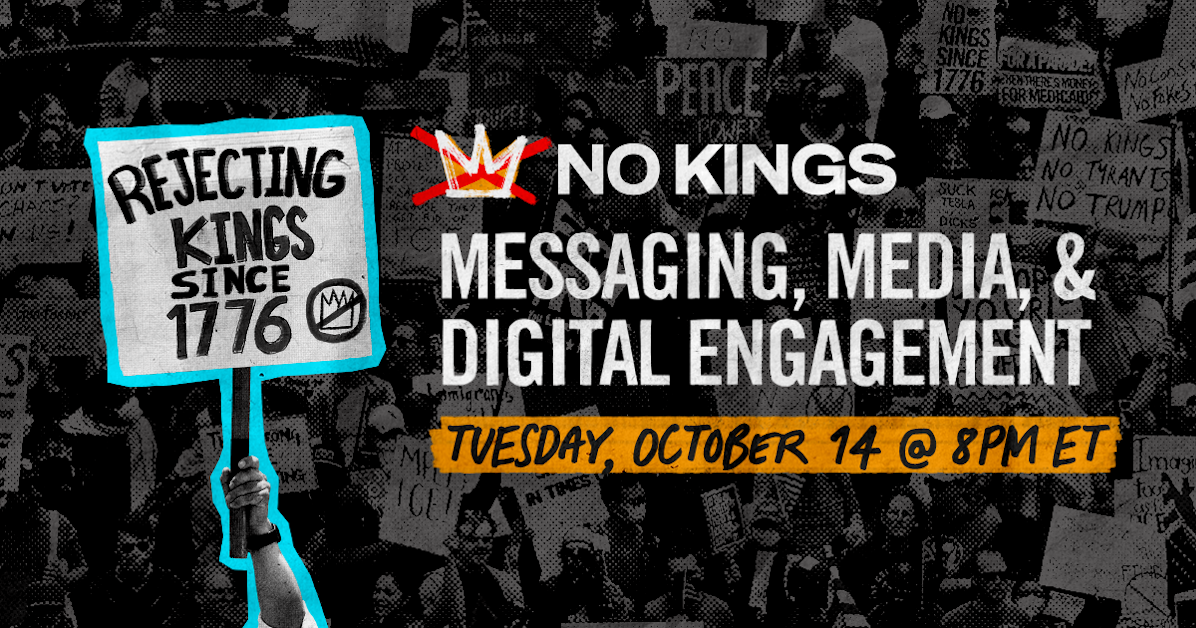 Messaging, Media, and Digital Engagement Training · No Kings